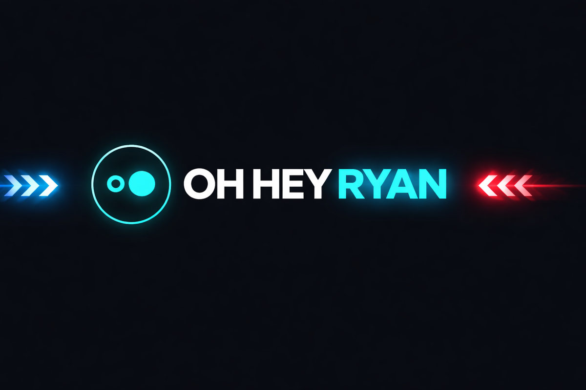 Oh Hey Ryan